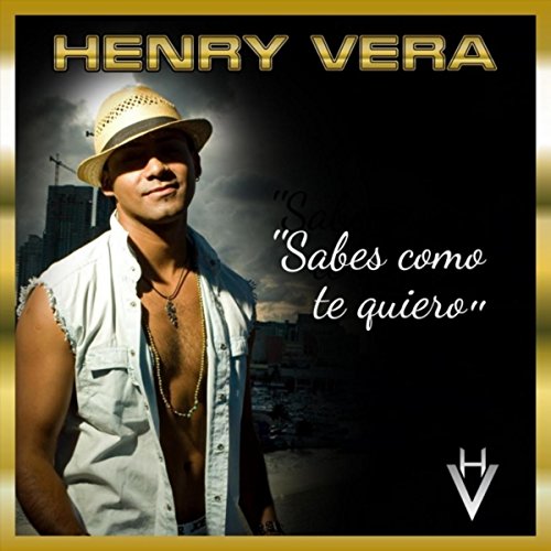 Play Sabes Como Te Quiero by Henry Vera on Amazon Music