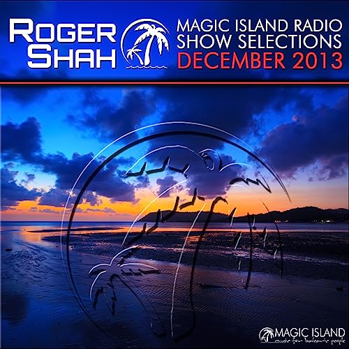 Amazon.com: Magic Island Radio Show Selections December 2013 : Roger ...