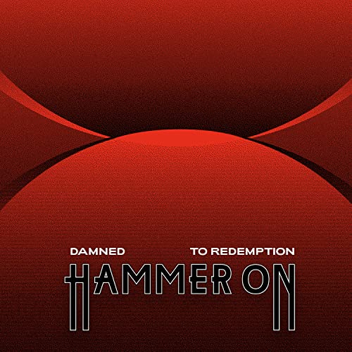 Amazon.com: Damned To Redemption : Hammer On!: Digital Music