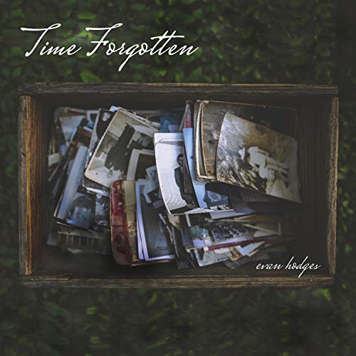 Play Time Forgotten (Original Motion Picture Soundtrack) by Evan Hodges ...
