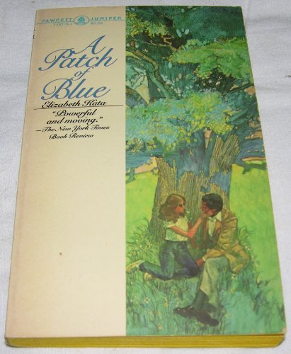 Buy PATCH OF BLUE Book Online at Low Prices in India | PATCH OF BLUE ...