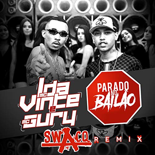 Play Parado No Bailão by MC L da Vinte & MC Gury on Amazon Music