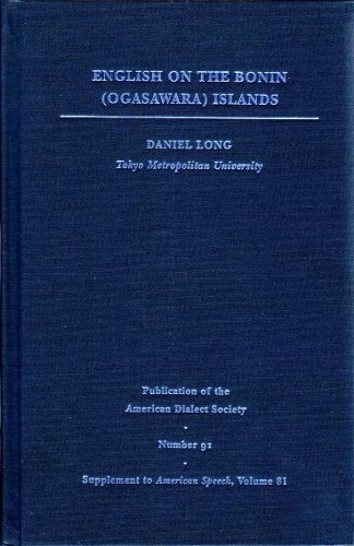 English On The Bonin (Ogasawara) Islands (Publication of the American ...
