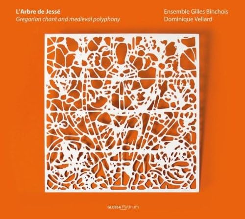 L'Arbre De Jesse: Canto Gregoriano Y Polifonia Medieval ; Ensemble ...
