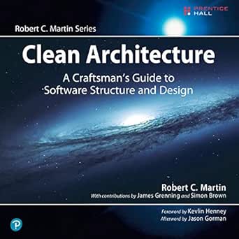 Clean Architecture: A Craftsman's Guide to Software Structure and ...