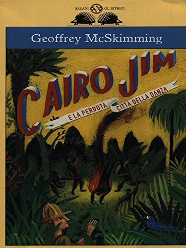 Amazon.com: CAIRO JIM ONTHE TRAIL TO CHA CHA MUCHOS: 9780340566831 ...