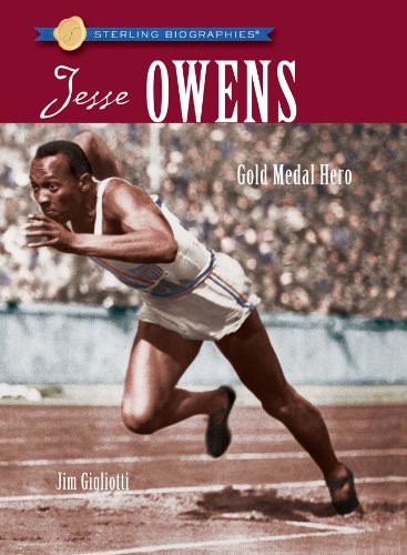Sterling Biographies®: Jesse Owens: Gold Medal Hero: Gigliotti, Jim ...