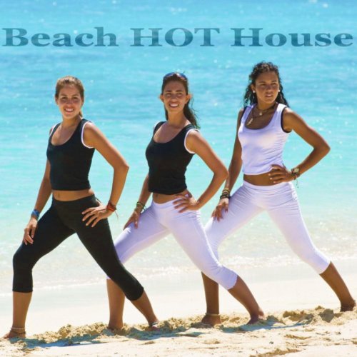 Play Beach Hot House by VARIOUS ARTISTS on Amazon Music
