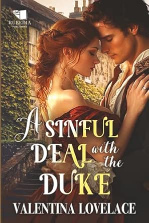Amazon.com: A Sinful Deal with the Duke: A Steamy Regency Romance Book: 9798296316844: Lovelace ...