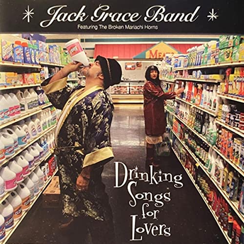 Drinking Songs for Lovers de Jack Grace Band en Amazon Music Unlimited