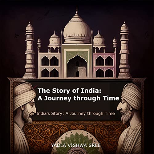 Amazon.com: The Story of India: A Journey through Time: India's Story ...