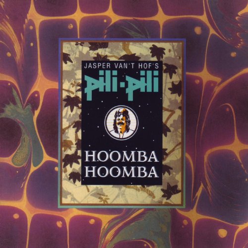 Amazon.com: Hoomba-Hoomba : Jasper Van'T Hofs Pili Pili: Digital Music