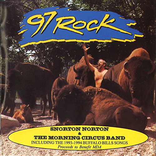 Amazon Musicで97 Rock's Morning Circus Bandの97 Rock: Snorton Norton ...