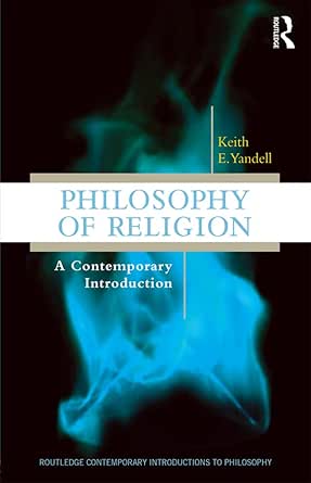 Philosophy of Religion: A Contemporary Introduction (Routledge ...