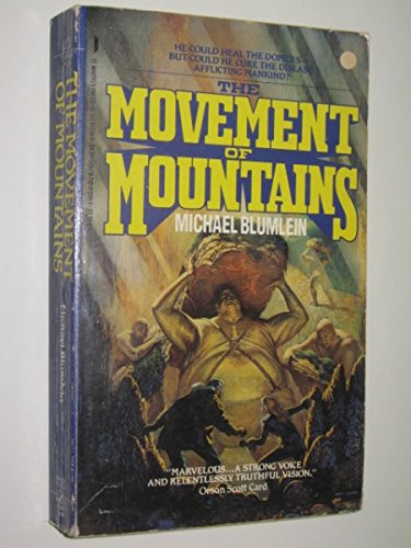 The Movement of Mountains: Blumlein, Michael: 9780312910341: Amazon.com ...