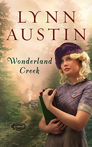 Wonderland Creek - Kindle edition by Austin, Lynn. Religion ...