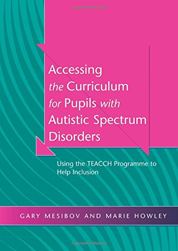Buy Accessing the Curriculum for Pupils with Autistic Spectrum ...