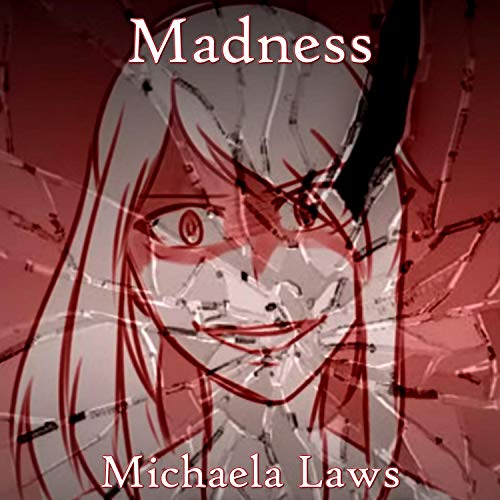 Madness song by Michaela Laws from Madness on Amazon Music