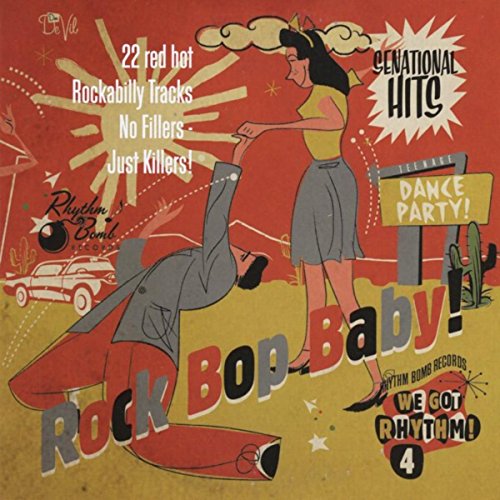 Amazon MusicでVARIOUS ARTISTSのRock Bop Baby (Authentic Rockabilly)を再生する