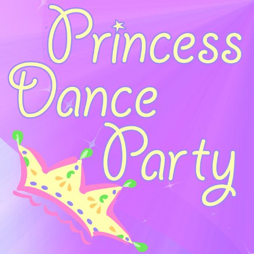 Amazon.com: Princess Dance Party : Kids Dance Party Crew: Digital Music