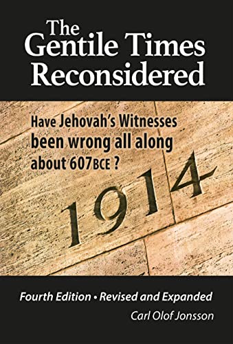 The Gentile Times Reconsidered: Chronology and Christ’s Return - Kindle ...