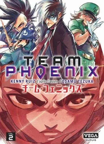 Team Phoenix - Tome 2 / Edition spéciale, Edition de Luxe : Kenny Ruiz ...