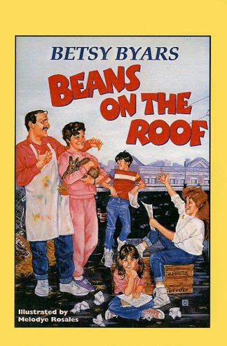 Beans on the Roof: Betsy Byars, Melodye Benson Rosales: 9780812487787 ...