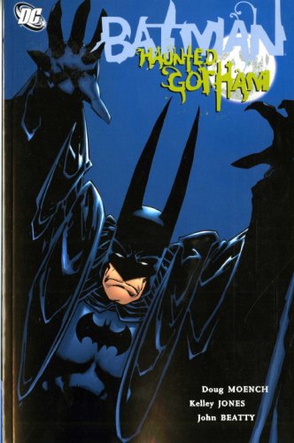 Batman: Haunted Gotham: Moench, Doug: 9781848561779: Amazon.com: Books