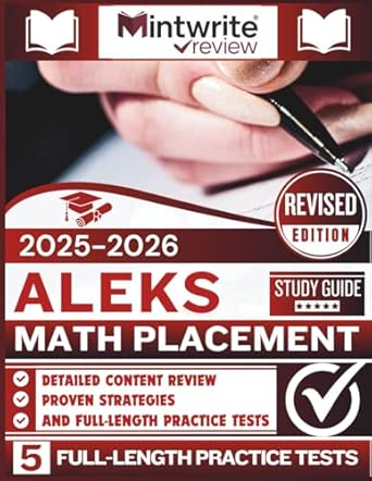 ALEKS Math Placement Study Guide 2025-2026: Detailed Content Review ...