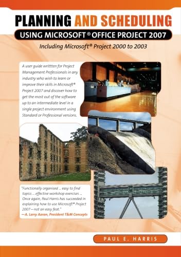 Amazon.com: Planning and Scheduling Using Microsoft Office Project 2007 ...