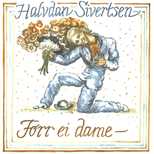 Førr Ei Dame : Halvdan Sivertsen: Amazon.fr: Téléchargement de Musique