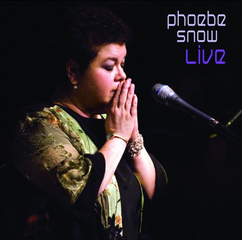 Phoebe Snow Live von Phoebe Snow bei Amazon Music - Amazon.de