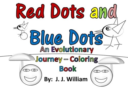 Red Dots and Blue Dots: An Evolutionary Journey - Coloring Book ...
