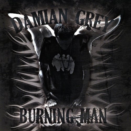 Play Burning Man by Damian Grey on Amazon Music
