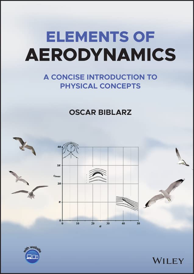 Elements of Aerodynamics: A Concise Introduction to Physical Concepts 1 ...