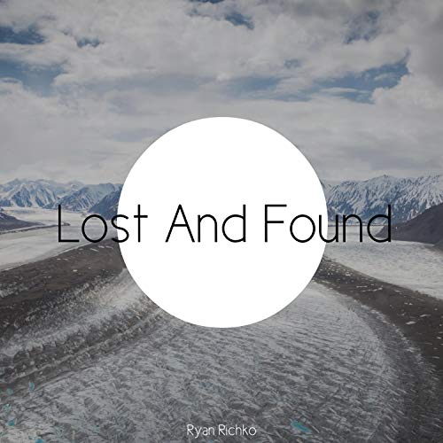 Lost and Found (Original Soundtrack) by Ryan Richko on Amazon Music ...