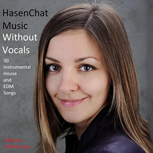 Amazon Music - Hasenchat MusicのWithout Vocals - Amazon.co.jp
