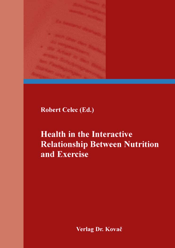 Health in the Interactive Relationship Between Nutrition and Exercise ...