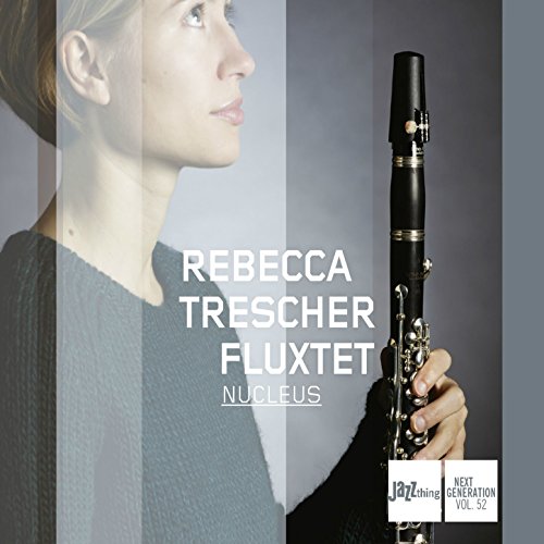 Play Nucleus by Rebecca Trescher Fluxtet feat. Friedrich Betz, Julian ...