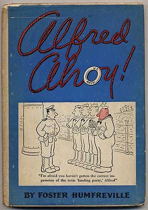 Alfred, Ahoy!: Foster Humfreville: 9788102344192: Amazon.com: Books