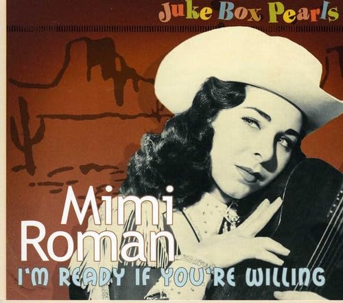 Mimi Roman - I'm Ready If You're Willing (Juke Box Pearls) - Amazon.com ...