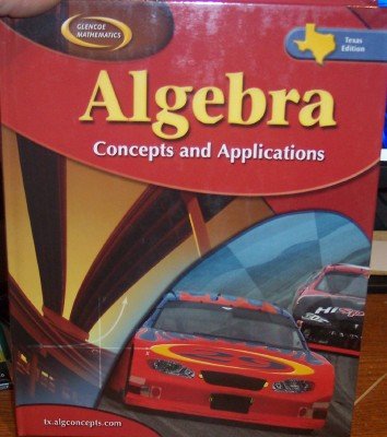 Algebra: Concepts and Applications, Texas Edition (Mathematics, Student ...