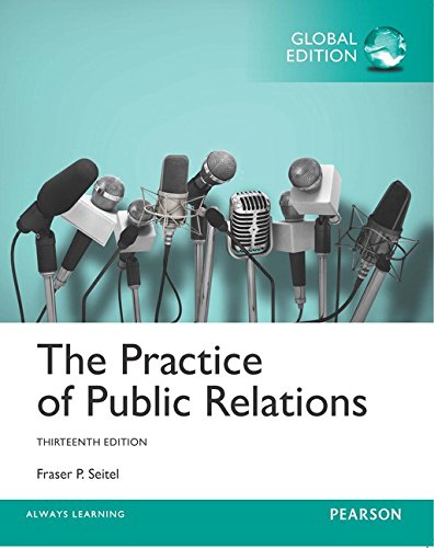 The Practice of Public Relations, Global Edition: Amazon.co.uk: Seitel ...