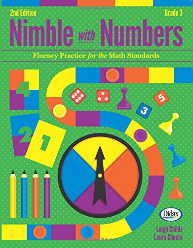 Nimble with Numbers, 2nd Edition (Grade 3): Leigh Childs, Laura Choate ...