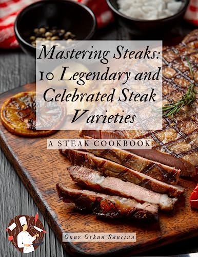 Amazon.co.jp: Mastering Steaks: 10 Legendary and Celebrated Steak ...