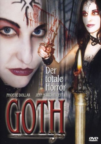 Goth: Amazon.de: Phoebe Dollar, Brad Sykes, Laura Reilly, Dave Stann ...