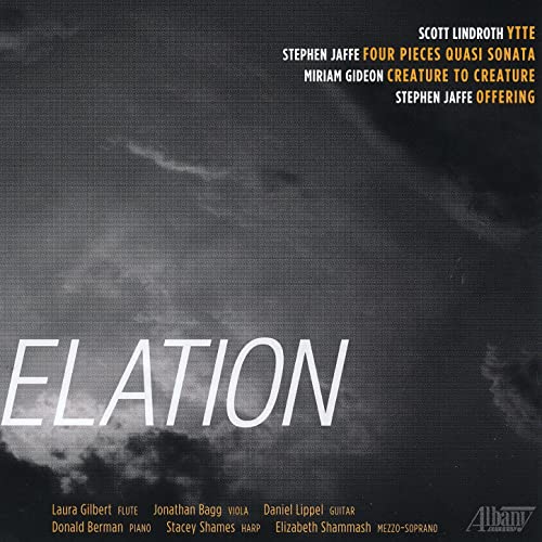 Play Elation: Works by Gideon, Jaffe, and Lindroth by Jonathan Bagg ...
