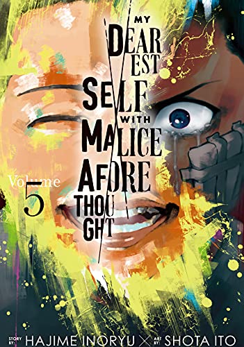 My Dearest Self with Malice Aforethought Vol. 5 eBook : Inoryu, Hajime ...