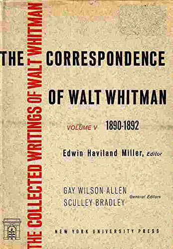 Correspondence of Walt Whitman Volume 5: Miller, Edwin: 9781125633496 ...