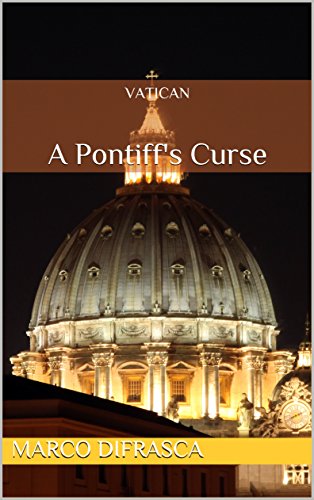 Amazon.com: Vatican: A Pontiff's Curse (Mussolini's Rome, Book 1) eBook ...